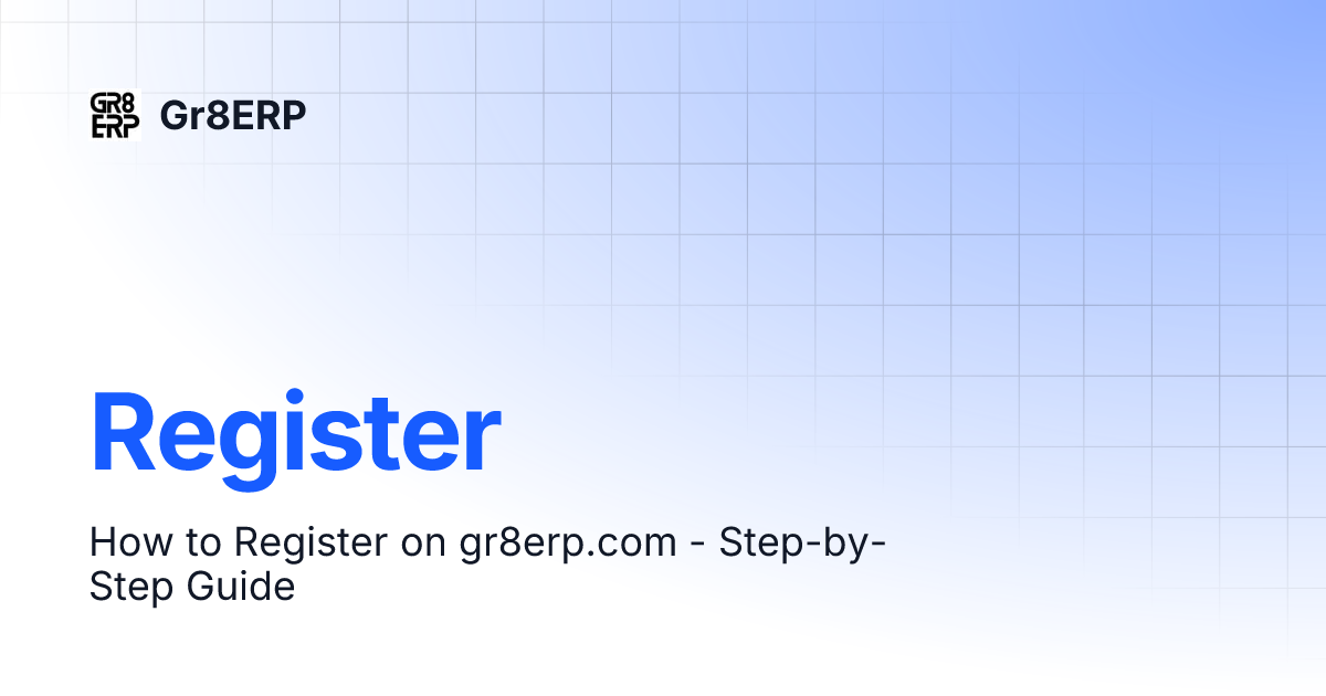 Register | Gr8ERP